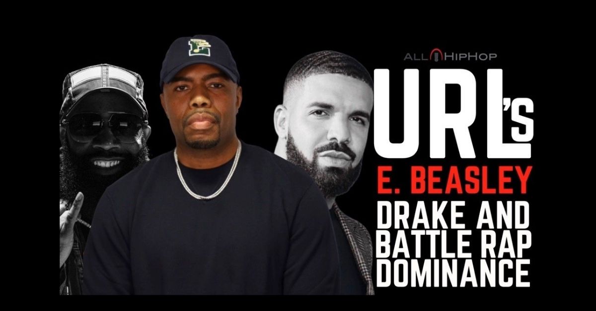 URL Owner E. Beasley Talks Drake, Battle Rap & The Future - AllHipHop