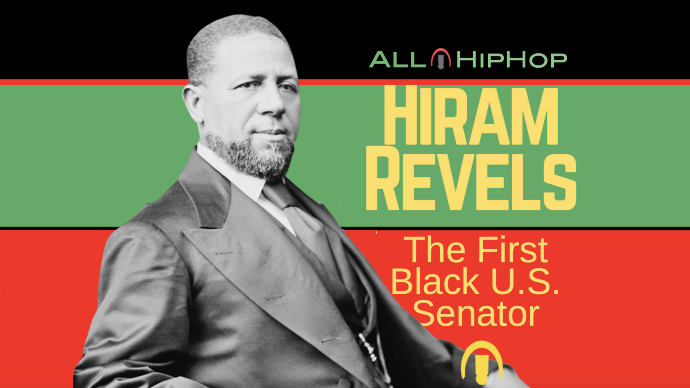 Hiram Rhodes Revels - The First Black Senator - AllHipHop