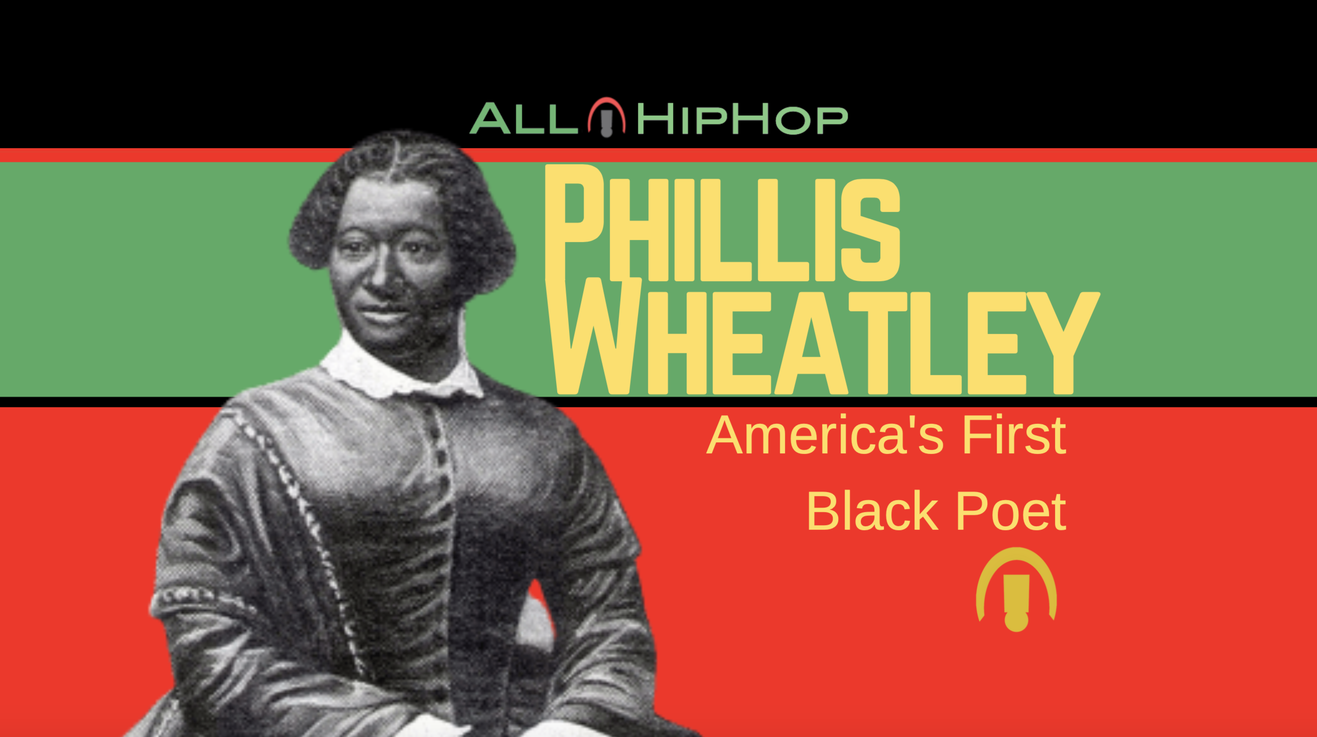 Phillis Wheatley - America's First Groundbreaking Poet - AllHipHop