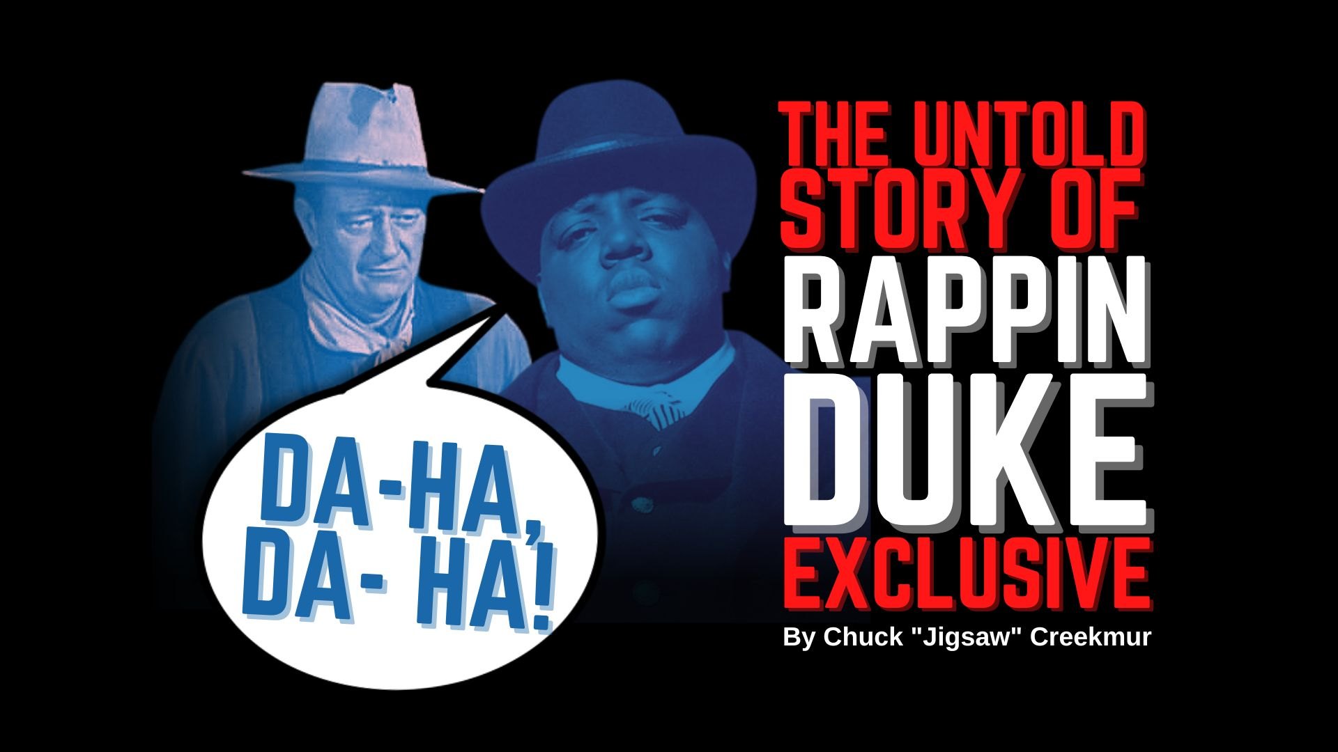 The Untold Story Of The Rappin Duke: Biggie Smalls, Muhammad Ali ...